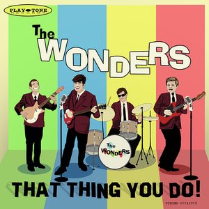 That thing you do - The Wonders - Musicatulado